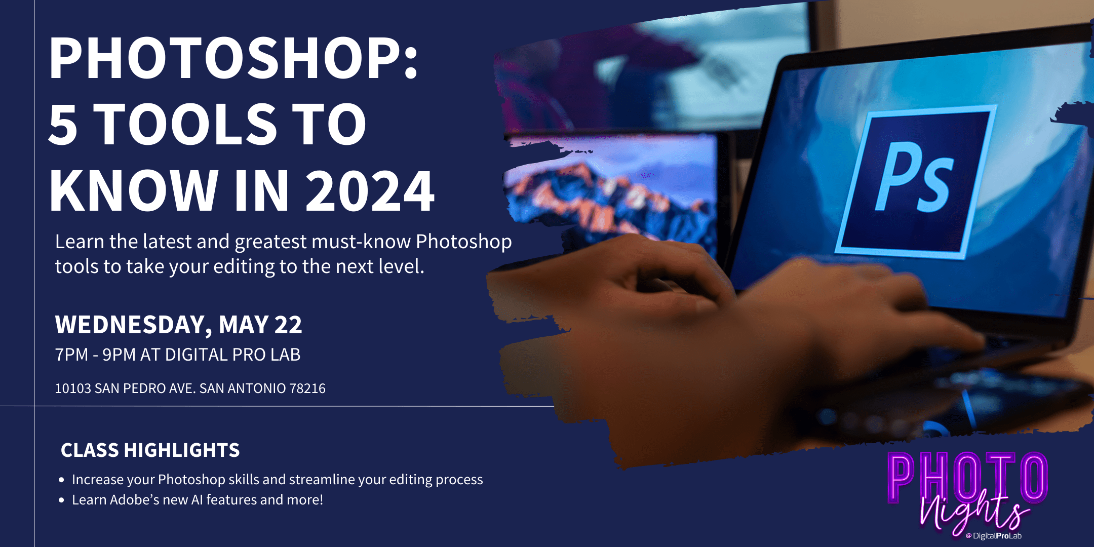 Events from July 4 – March 27 – Digital Pro Lab